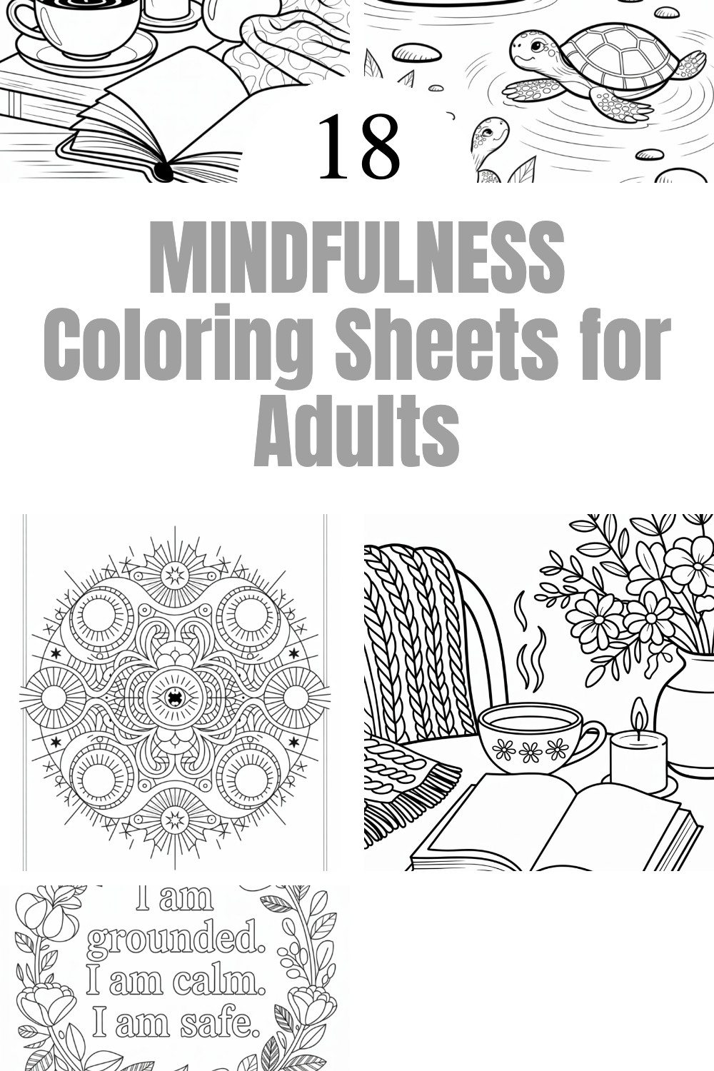 11 Easy Mindfulness Activities for Adults + Free Mindfulness Coloring ...