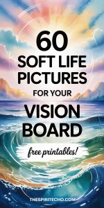 60 Soft Life Aesthetic Pictures for Your 2026 Vision Board (Free ...