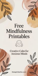 Free Mindfulness Printables for Calm, Clarity & Creative Reflection ...